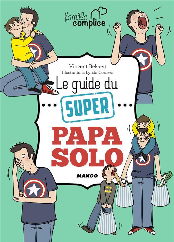 LE GUIDE DU super papa solo EUR 7,12 - PicClick FR